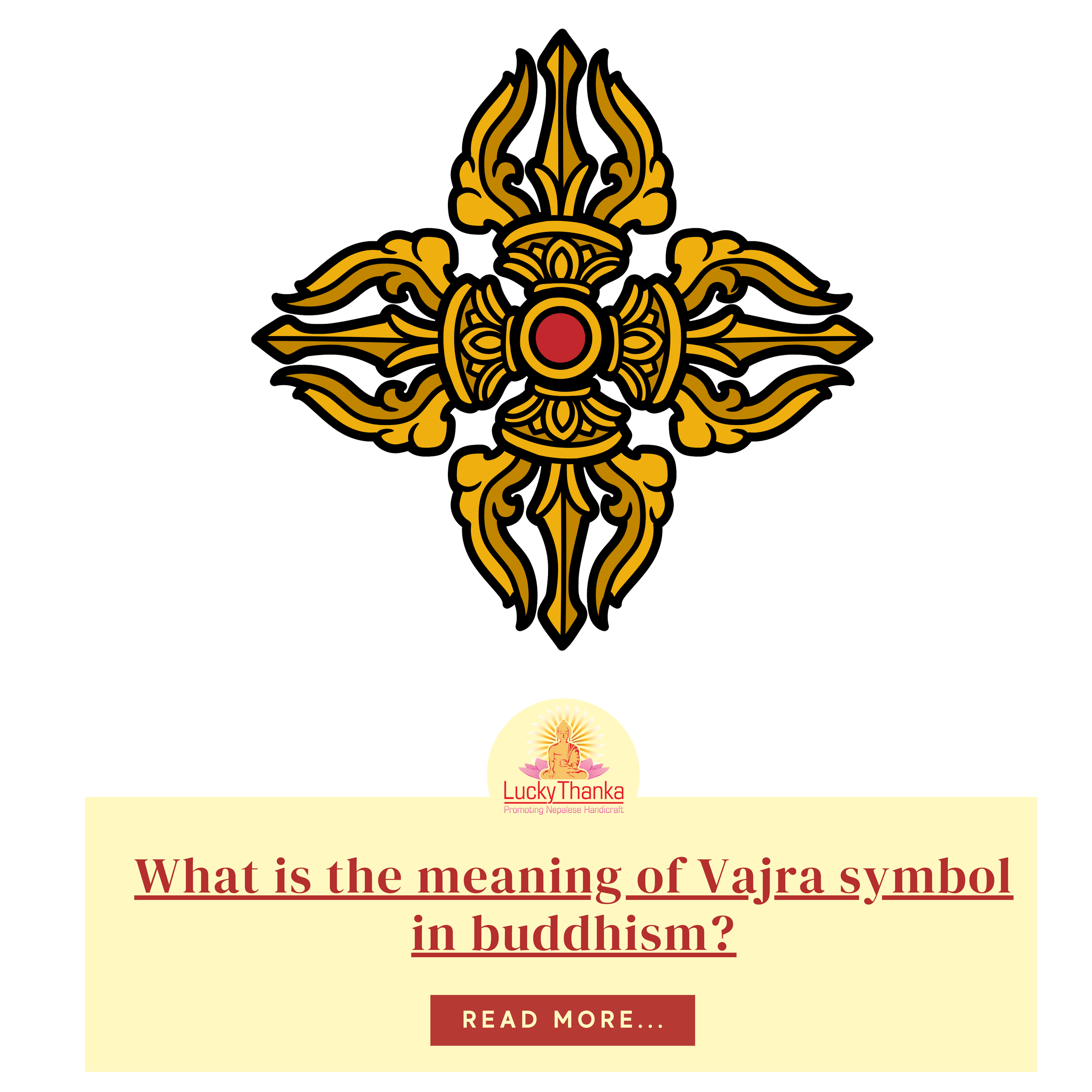 Unveiling the Meaning of Vajra Symbol in Buddhism – Lucky Thanka